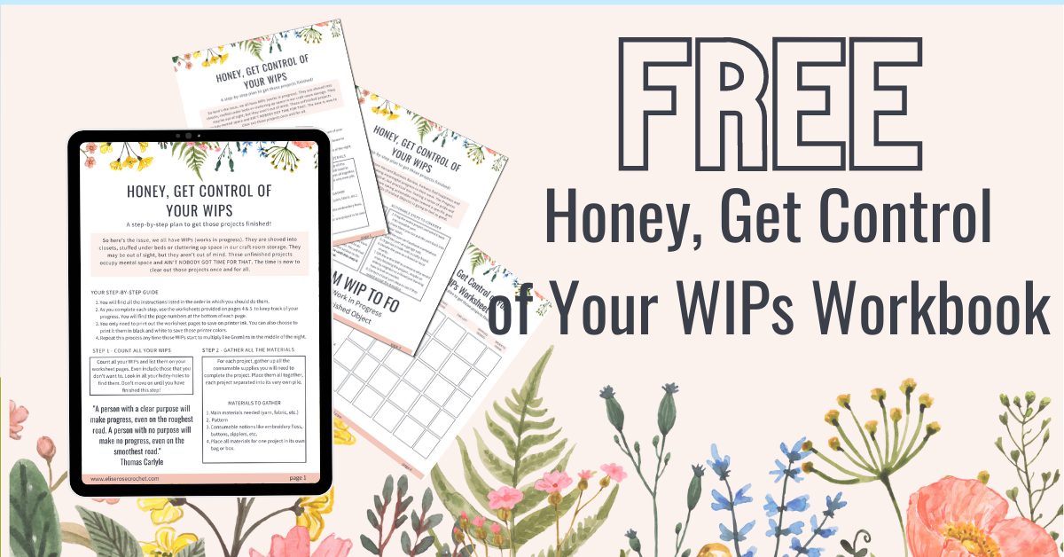 How to [FINALLY] Finish Your Crochet WIPs: 7 SIMPLE Steps to Get ...