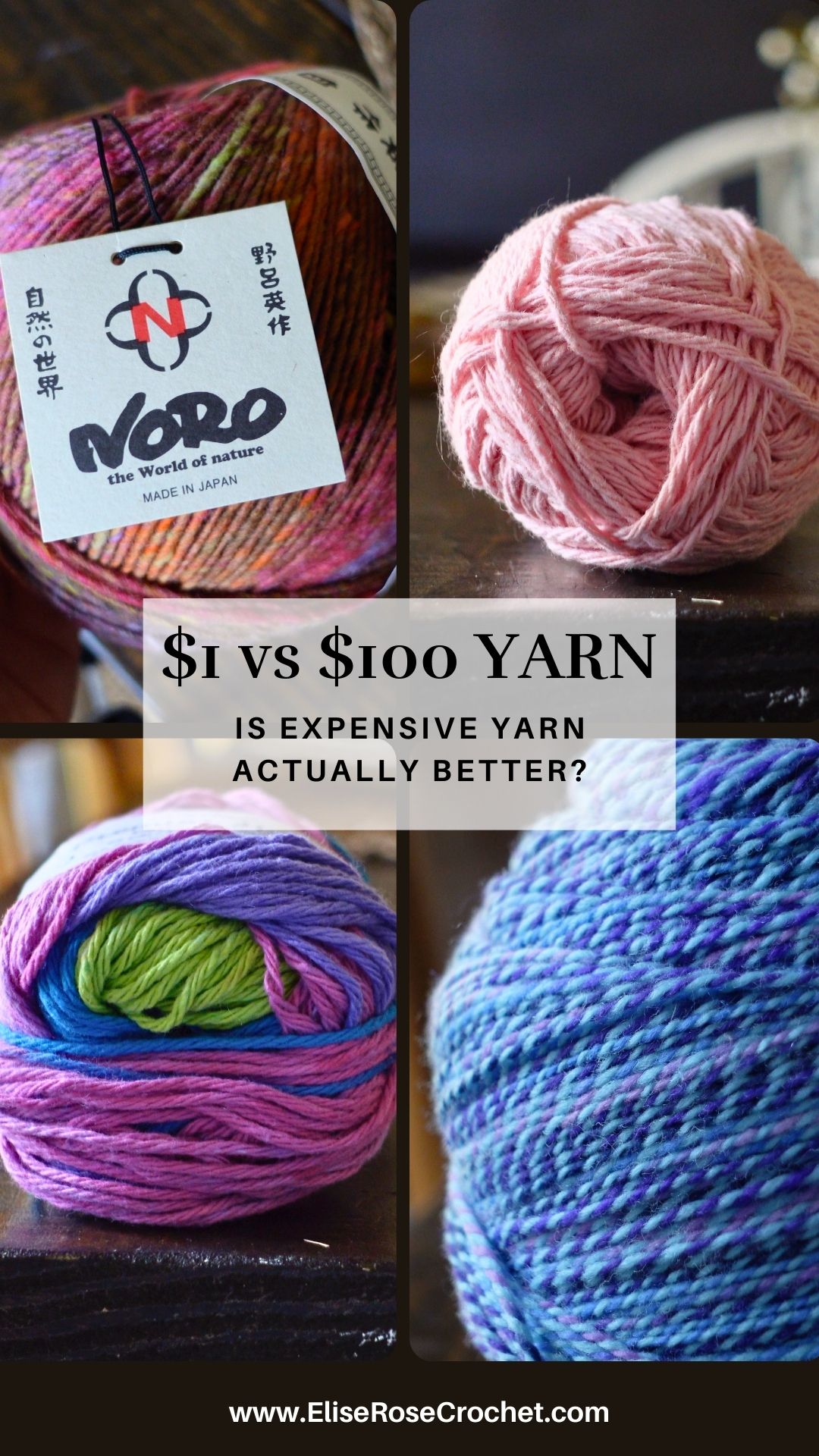 $1 vs $100 Yarn: Is Expensive Yarn Actually Better? - Elise Rose Crochet